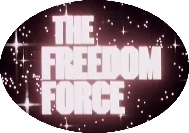 The Freedom Force Complete - DVD - 90sDVDs