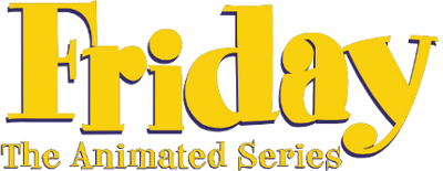 Friday: The Animated Series Complete - DVD - 90sDVDs