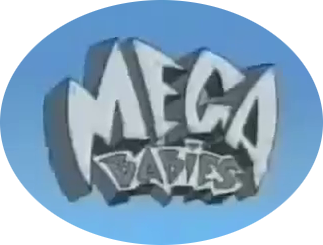 Mega Babies - DVD - 90sDVDs